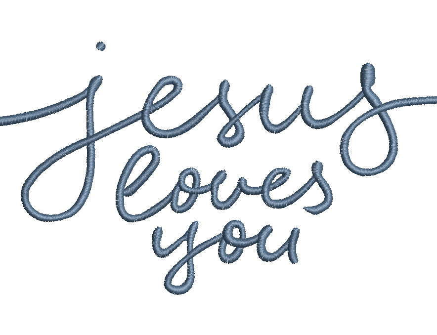 Jesus Loves You Embroidery Design – Faith-Inspired Stitch